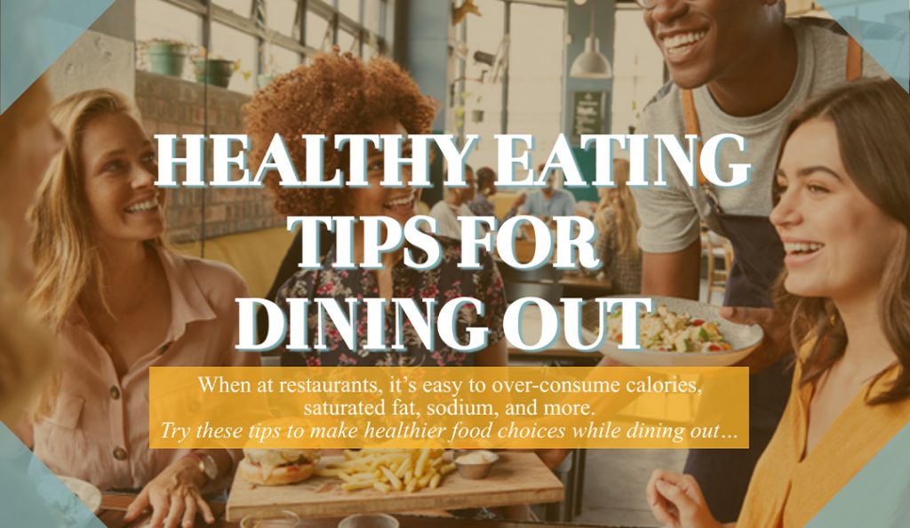 Healthy Eating Tips for Dining Out — RISMedia