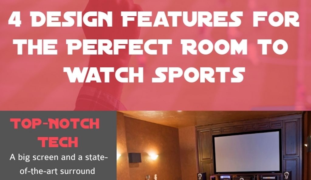 4 Design Features for the Perfect Room to Watch Sports — RISMedia