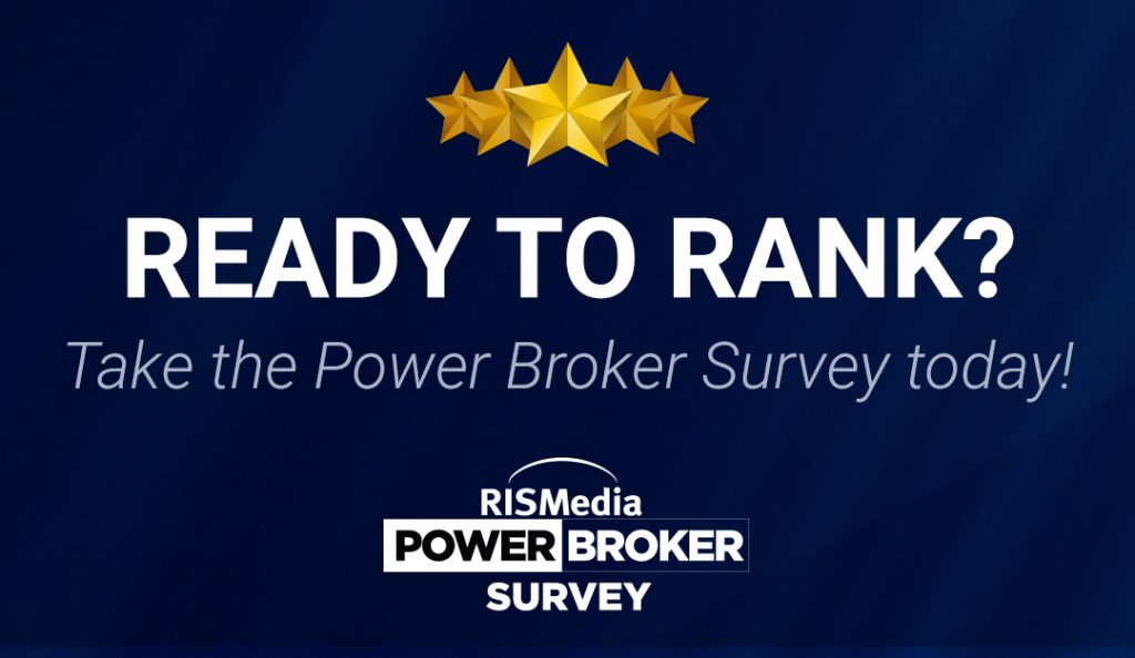 Power Broker Survey Closing Today — RISMedia