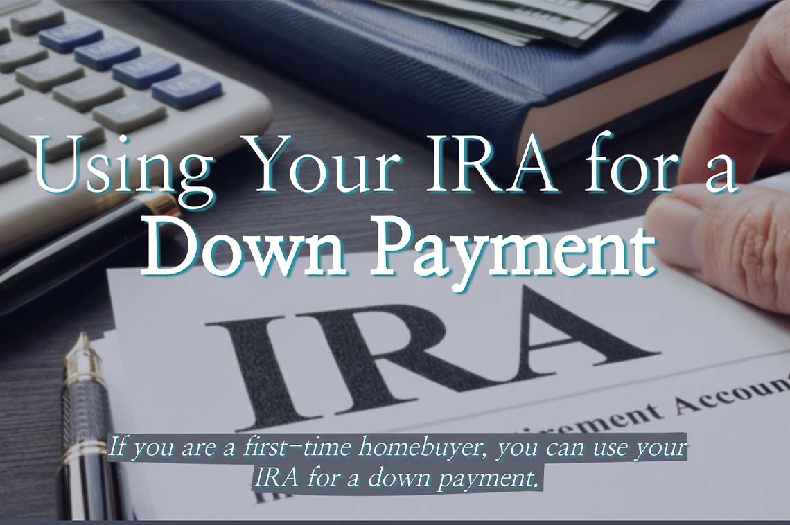 Using Your IRA for a Down Payment — RISMedia
