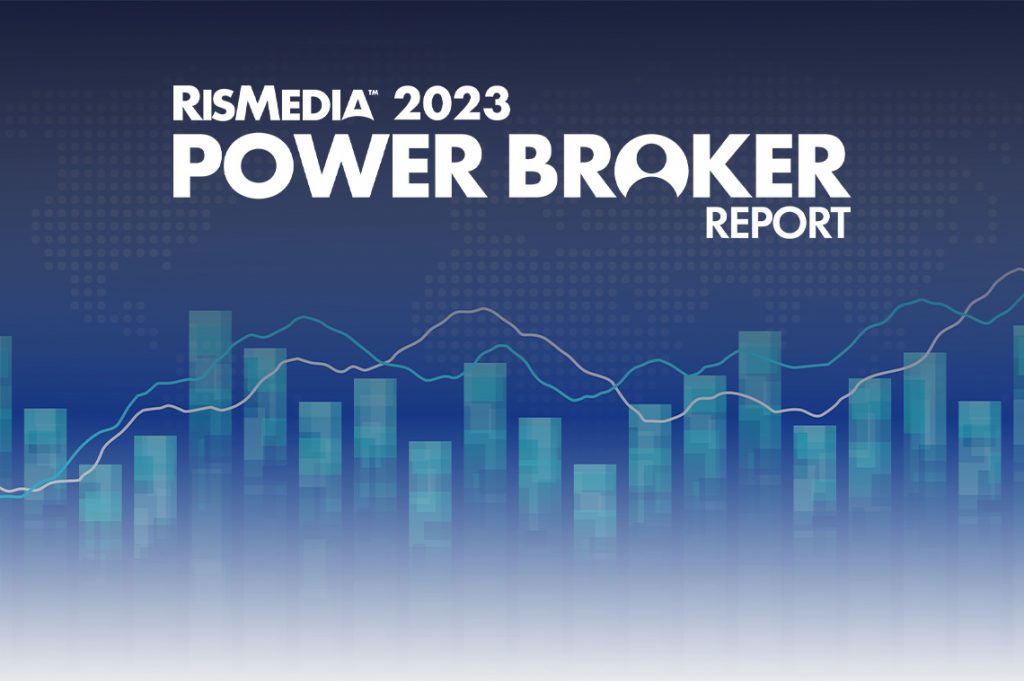 Tracking Changes to RISMedia’s Power Broker Report Top 100 — RISMedia