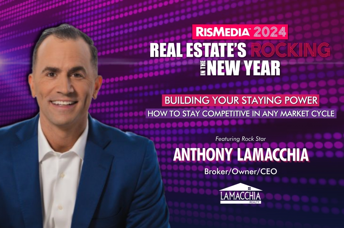 Anthony Lamacchia to Lead Panel on How to Stay Competitive at RISMedia ...