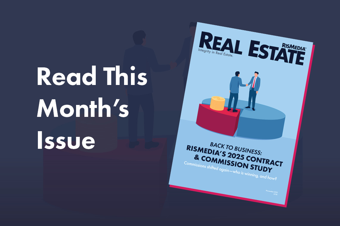 The November Issue of Real Estate Magazine Is Now Live — RISMedia